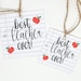 Printable Teacher Appreciation Gift Tag - 2"-2.5" Best Teacher Ever Tag ...