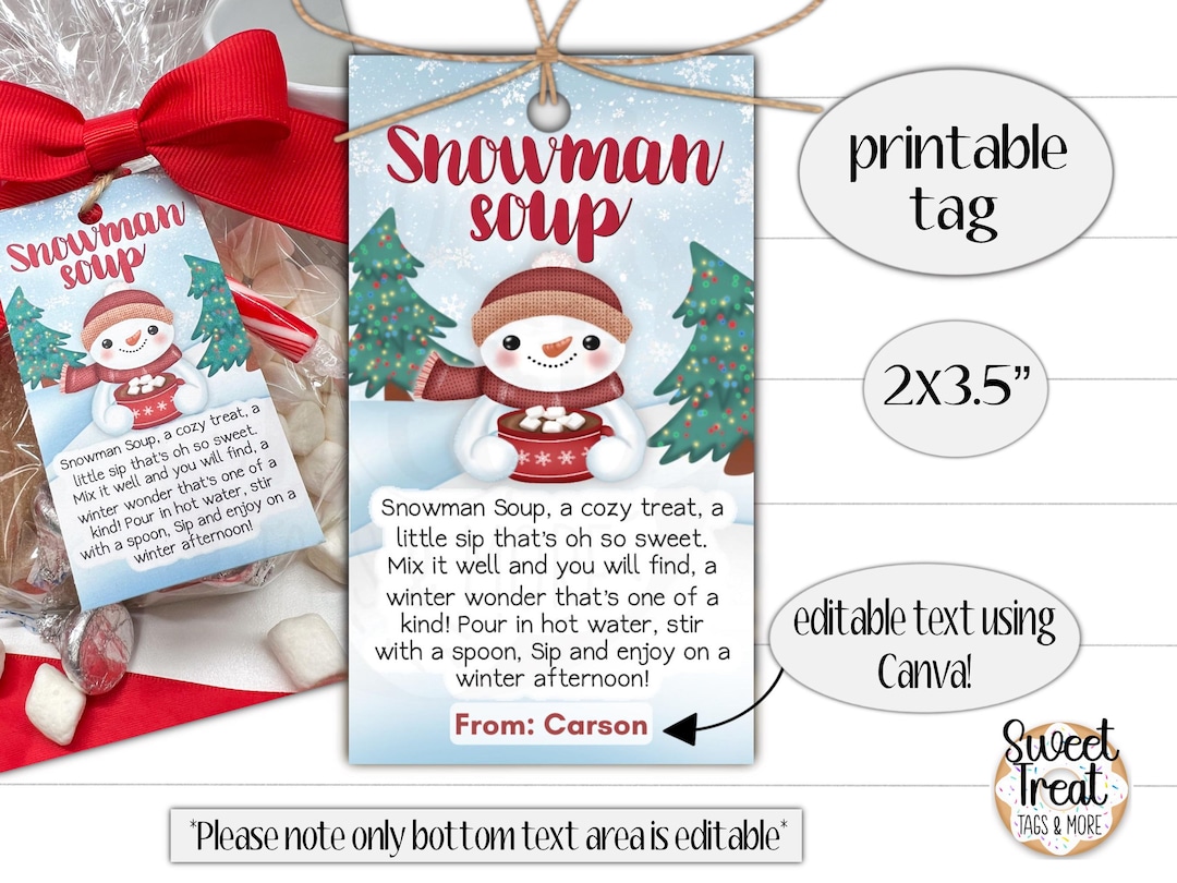 Snowman Soup Editable Snowman Soup Tag Christmas Treat Tag hot Cocoa ...