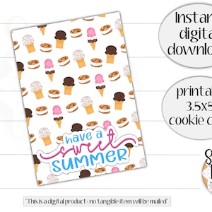 Printable Summer Cookie Card - Have a Sweet Summer -3.5x5"- Ice Cream ...