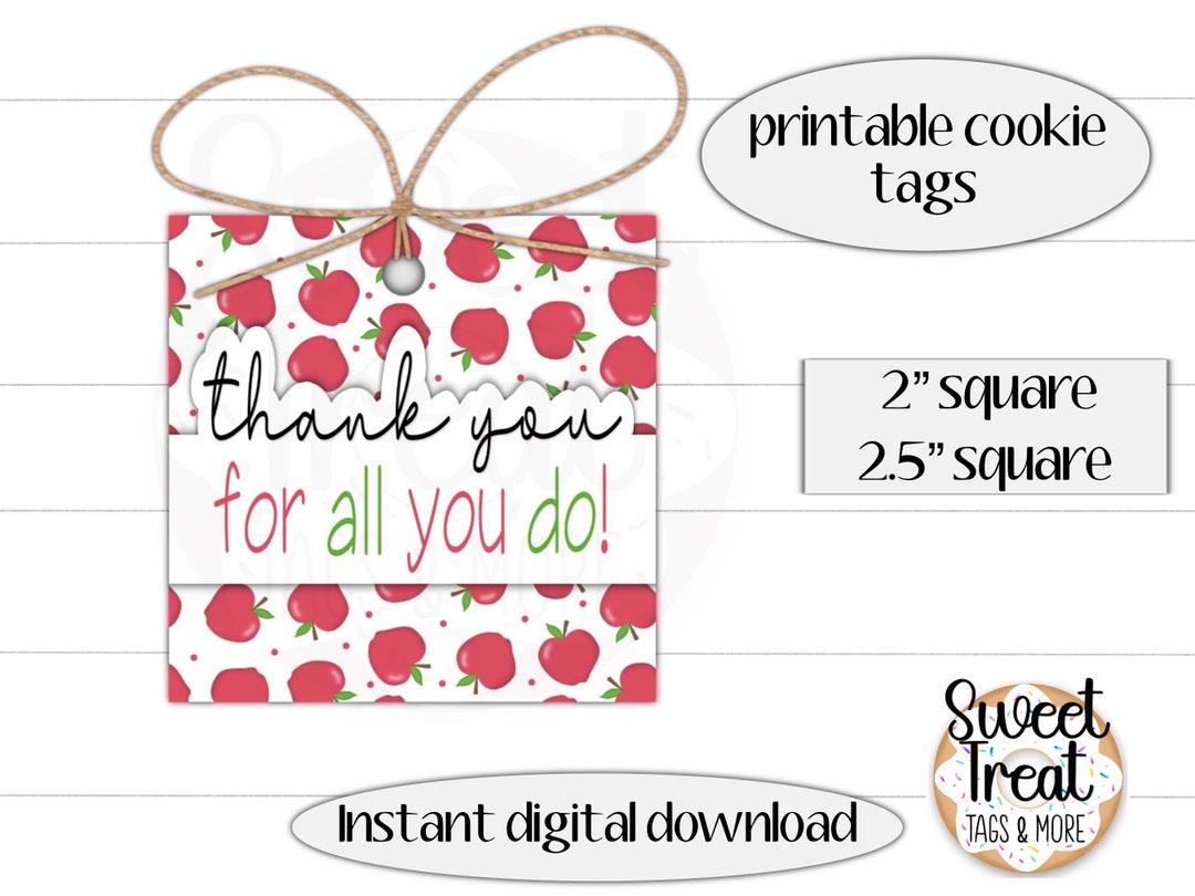 Printable Teacher Appreciation Tag Set - Thank You for All You Do ...