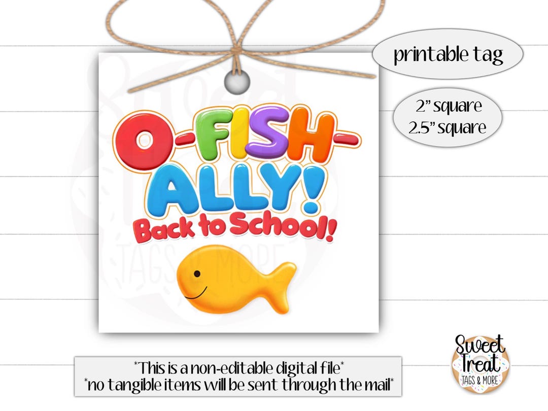 Printable Back to School Tag - Back to School Goldfish Cookie Tag ...