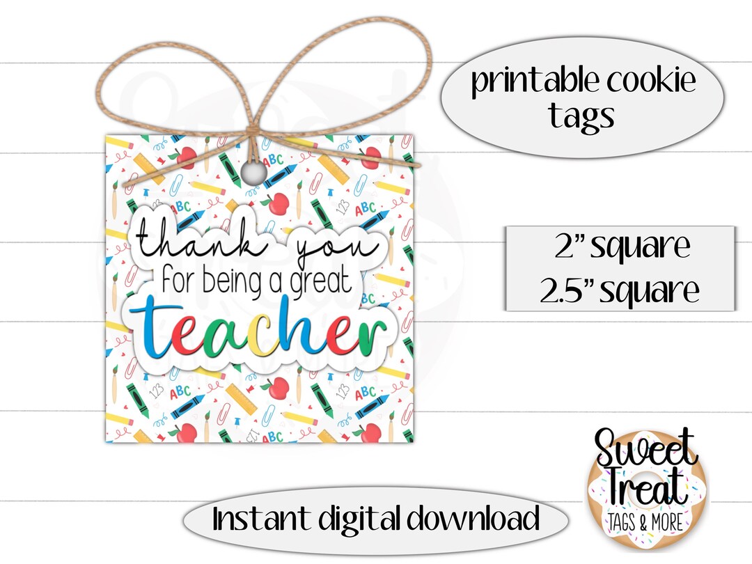 Printable Teacher Appreciation Gift Tag - Thank You for Being a Great ...