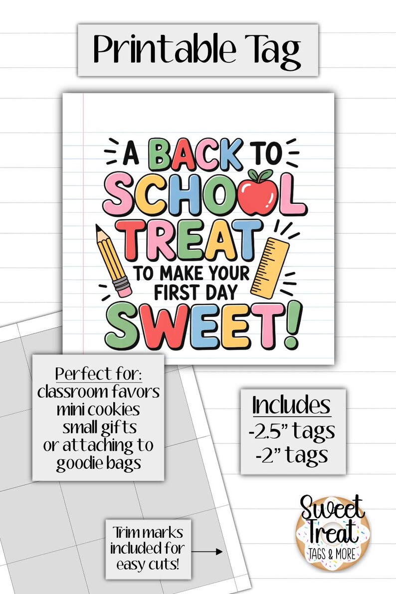 Printable Back to School Treat Tag - a Little Treat to Make the First ...