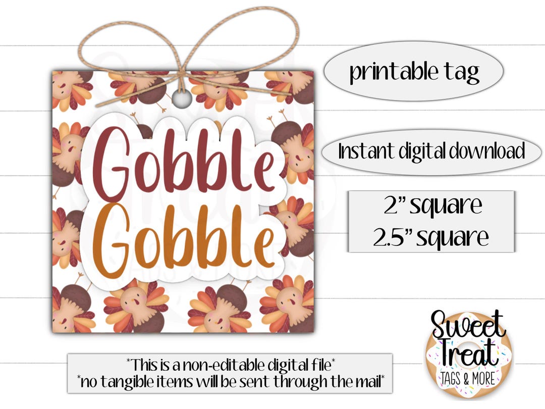 Printable Thanksgiving Cookie Tag - Thanksgiving Gift Tag - Gobble Tag ...
