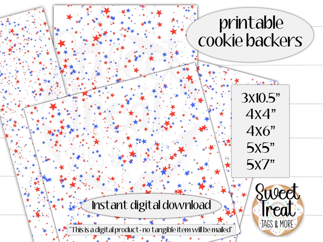 Printable 4th of July Cookie Backers - 3x10.5", 4x4", 4x6", 5x5" and ...