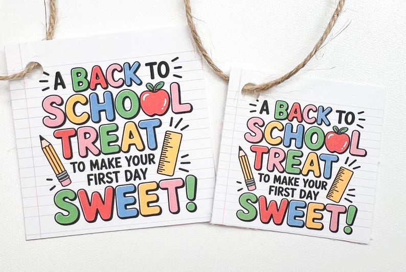 Printable Back to School Treat Tag - a Little Treat to Make the First ...