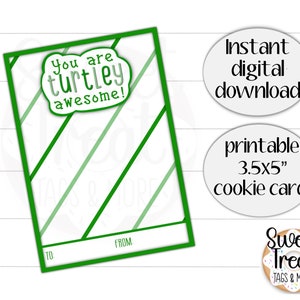 Printable Valentines Day Cookie Card You Are Turtley Awesome 3.5x5 ...
