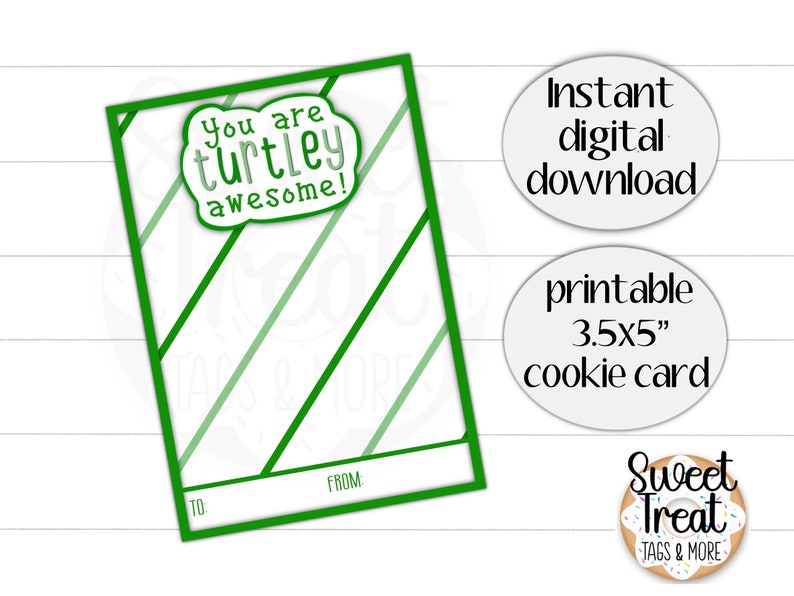Printable Valentines Day Cookie Card - You Are Turtley Awesome - 3.5x5 ...