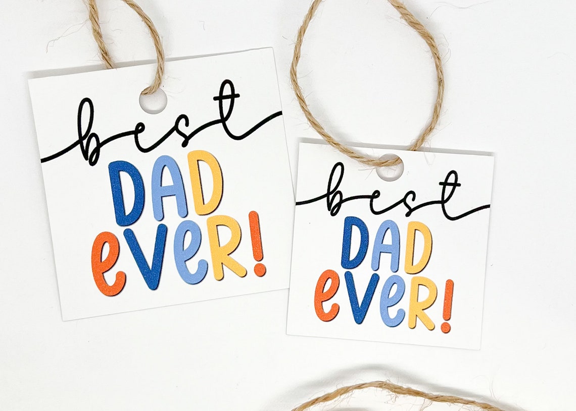 Printable Father's Day Gift Tag Best Dad Ever 2 2.5 Father's Day Cookie ...