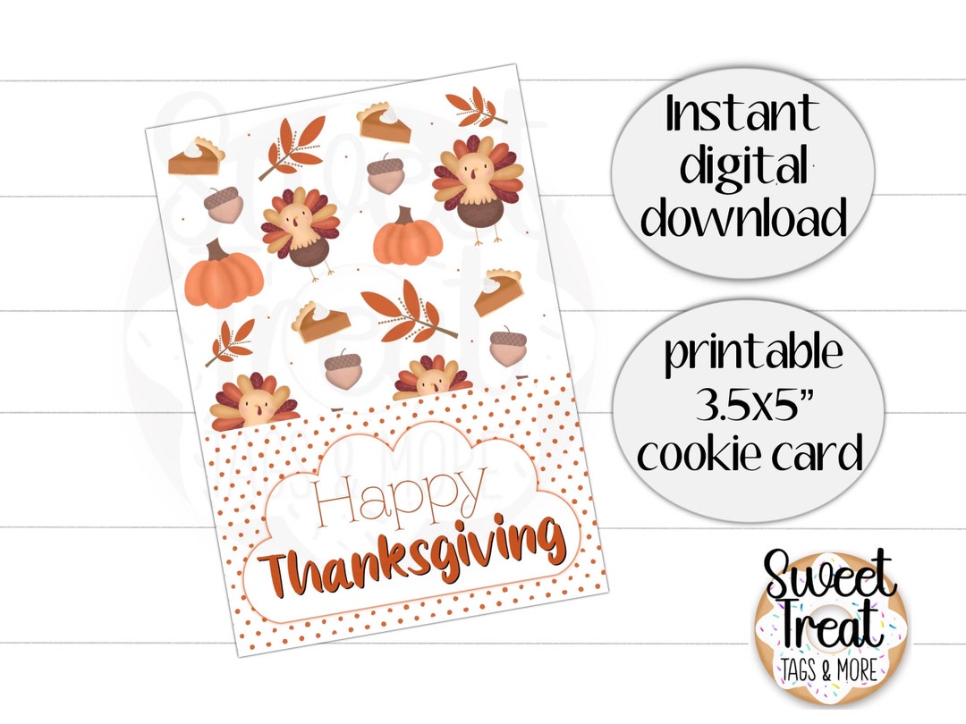 Printable Thanksgiving Cookie Card - Happy Thanksgiving Cookie Card - 3 ...
