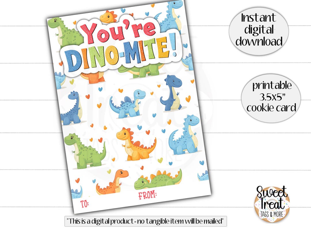 Printable Valentines Day Cookie Card - You're Dinomite Cookie Card ...