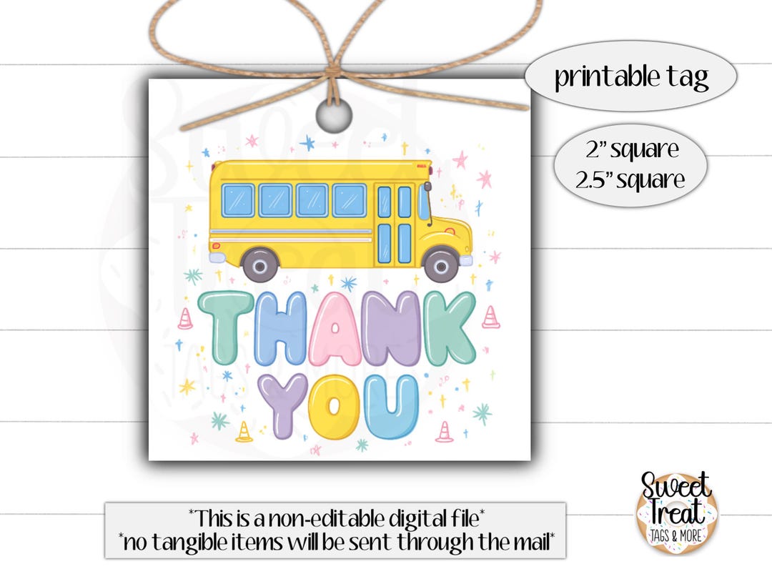 Printable Bus Driver Appreciation Tag - Bus Driver Treat Tag - Bus ...