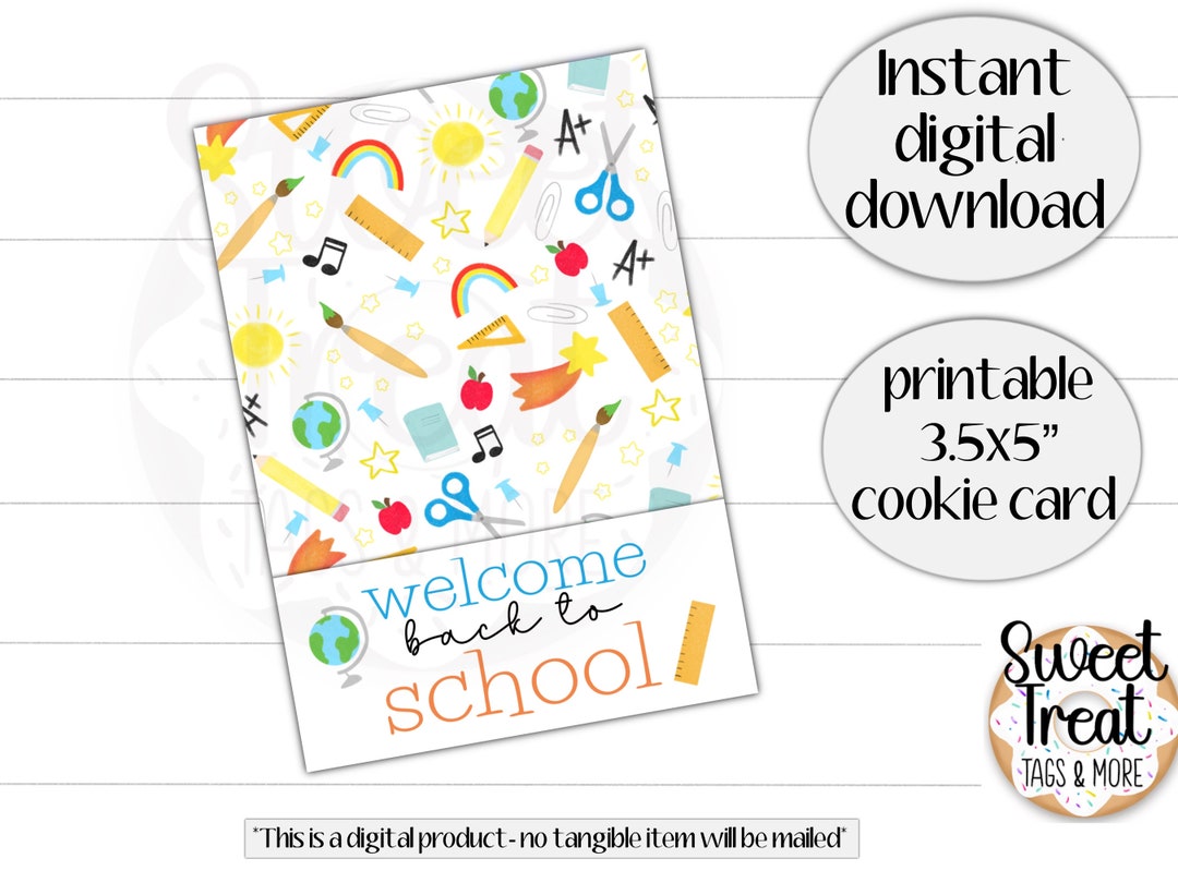 Printable Back to School Cookie Card - Welcome Back to School - 3.5x5 ...