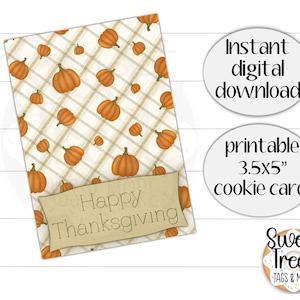 Printable Thanksgiving Cookie Card - Happy Thanksgiving Pumpkin Cookie ...