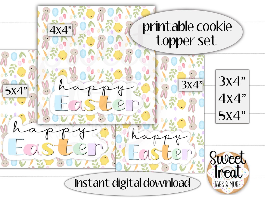 Printable Easter Cookie Topper Set Happy Easter Carrots, Bunny, Chick ...