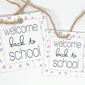 Printable Back to School Gift Tag - 2"-2.5" Welcome Back to School Gift ...