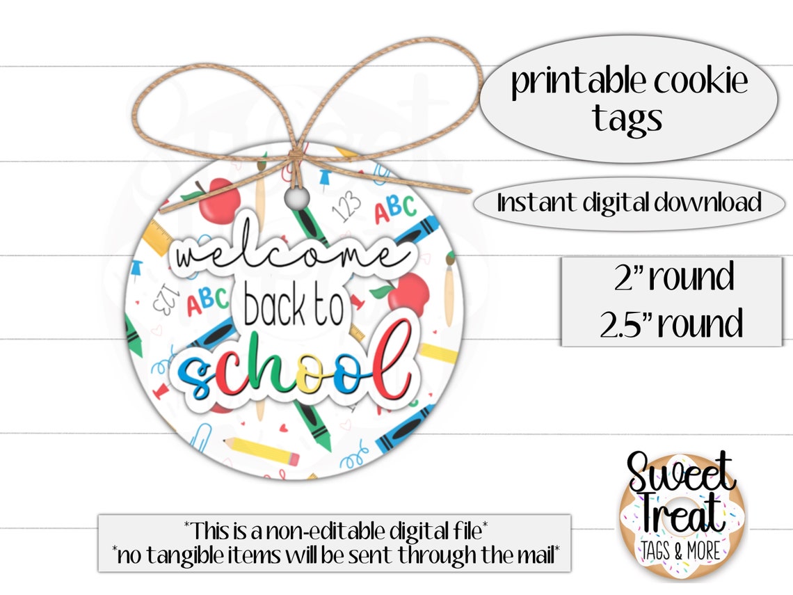 Printable Back to School Cookie Tag Set Round Cookie Tags 2 2.5 Welcome ...