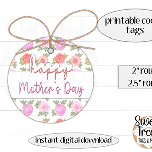 Printable Mother's Day Gift Tag - Happy Mother's Day Round Gift Tag 2 ...