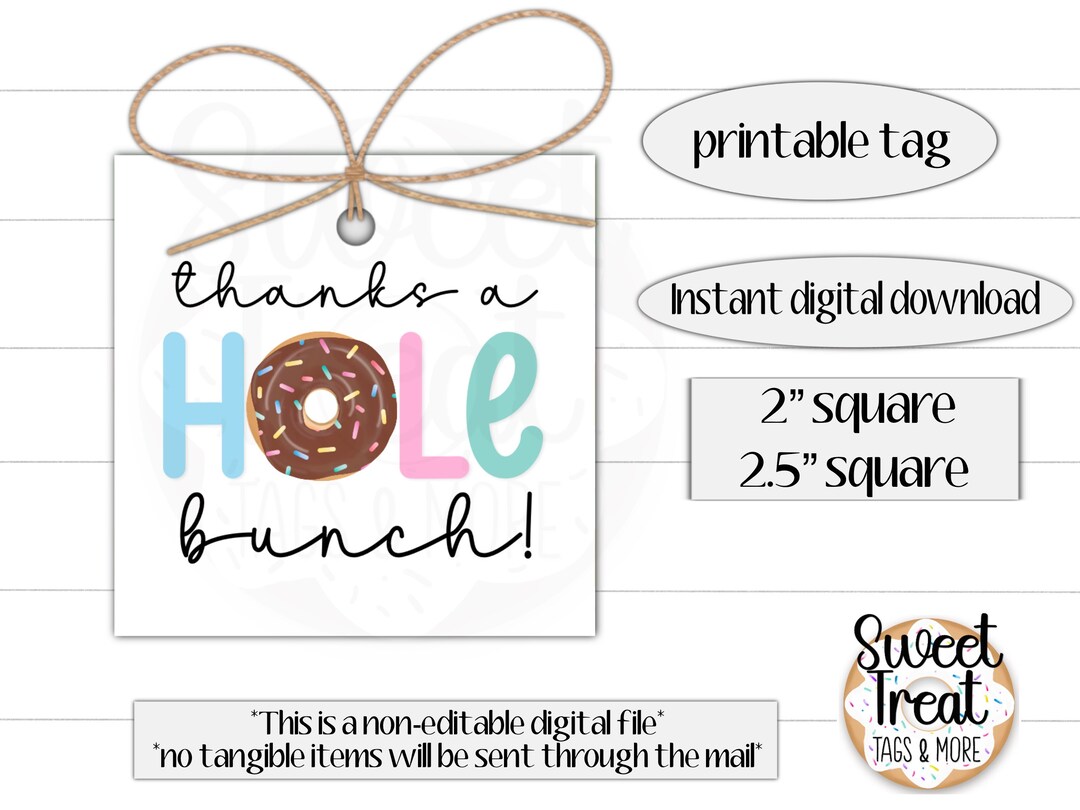 Printable Donut Tag - 2"- 2.5"- Thanks a Hole Bunch Donut Tag - Donut ...