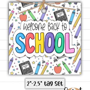Printable Back to School Gift Tag - School Treat Tag - Back to School ...
