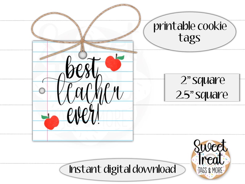Printable Teacher Appreciation Gift Tag 22.5 Best Teacher Ever Tag ...