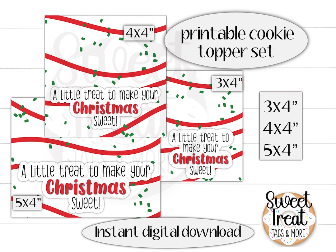 Printable Christmas Cookie Topper Set - A Little Treat to Make Your ...