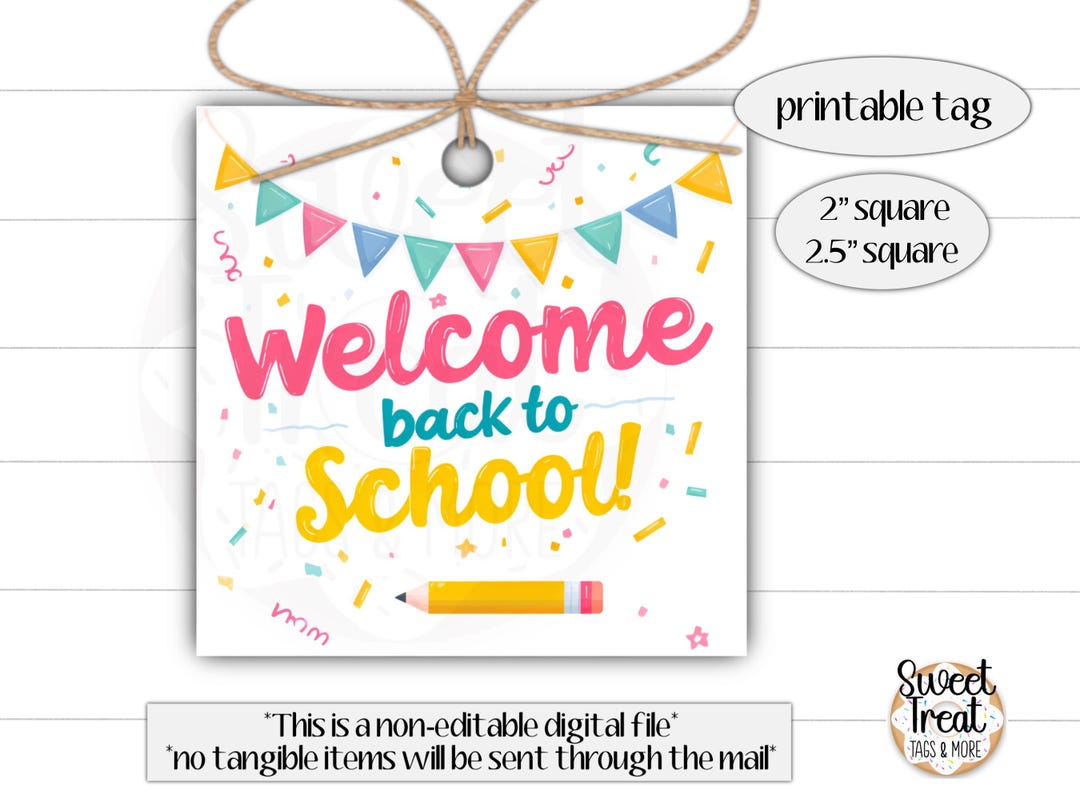 Printable Back to School Gift Tag - School Treat Tag- Back to School ...