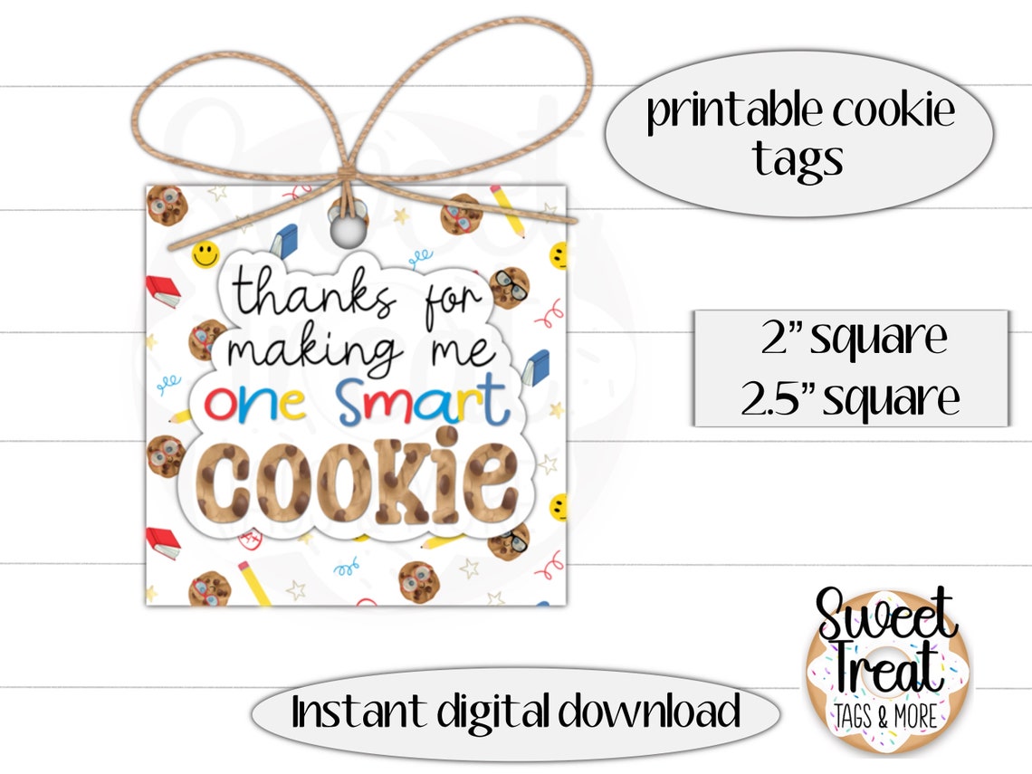 Printable Teacher Appreciation Gift Tag Thanks for Making Me One Smart ...