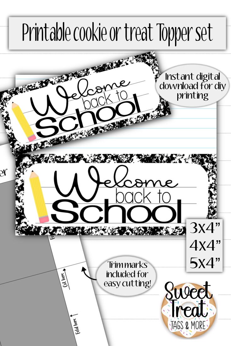 Printable Back to School Cookie Topper Set - 3x4", 4x4", 5x4"- Welcome ...