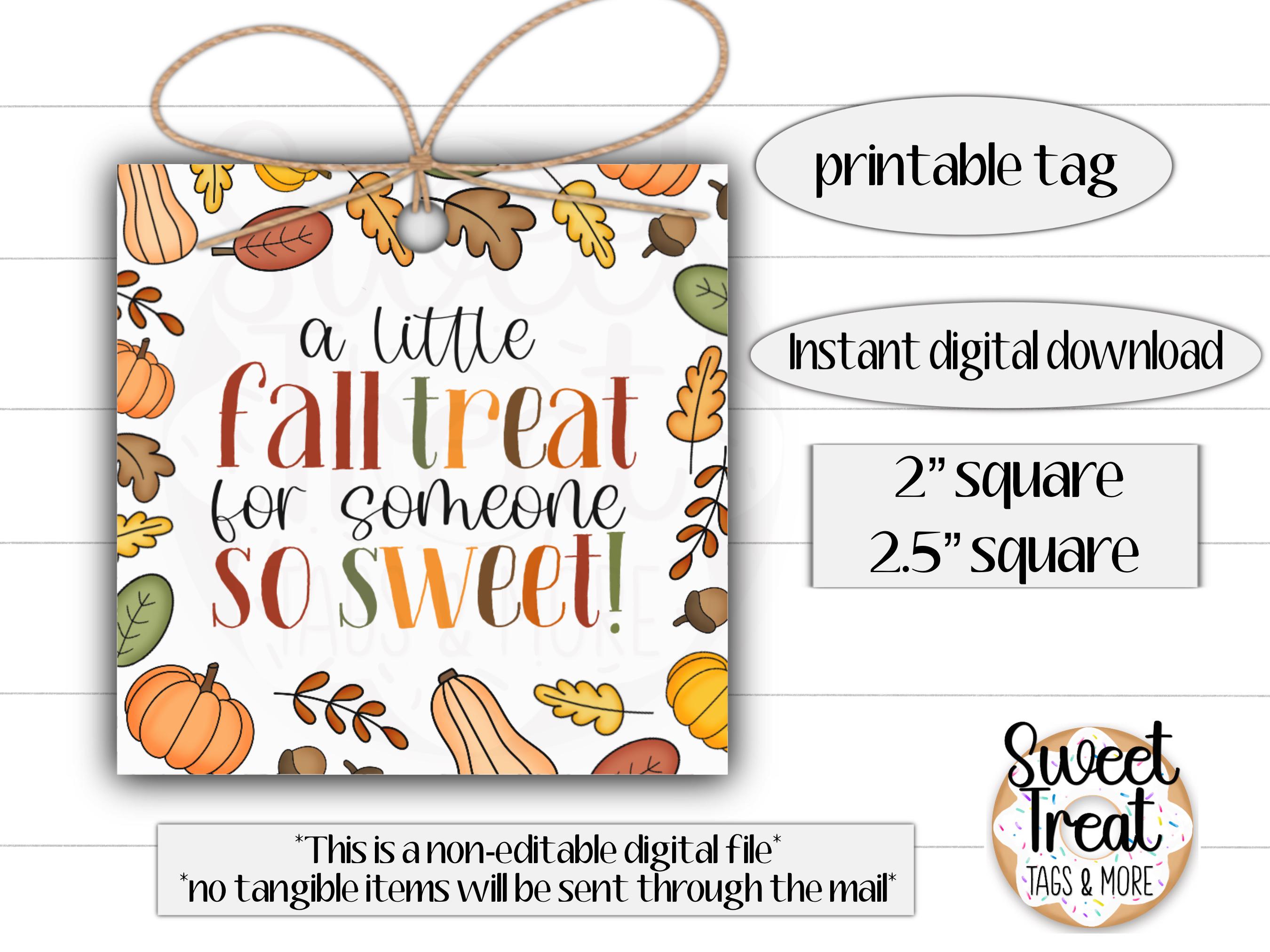 Printable Fall Treat Tag - Fall Treat for Someone Sweet - Fall Cookie ...