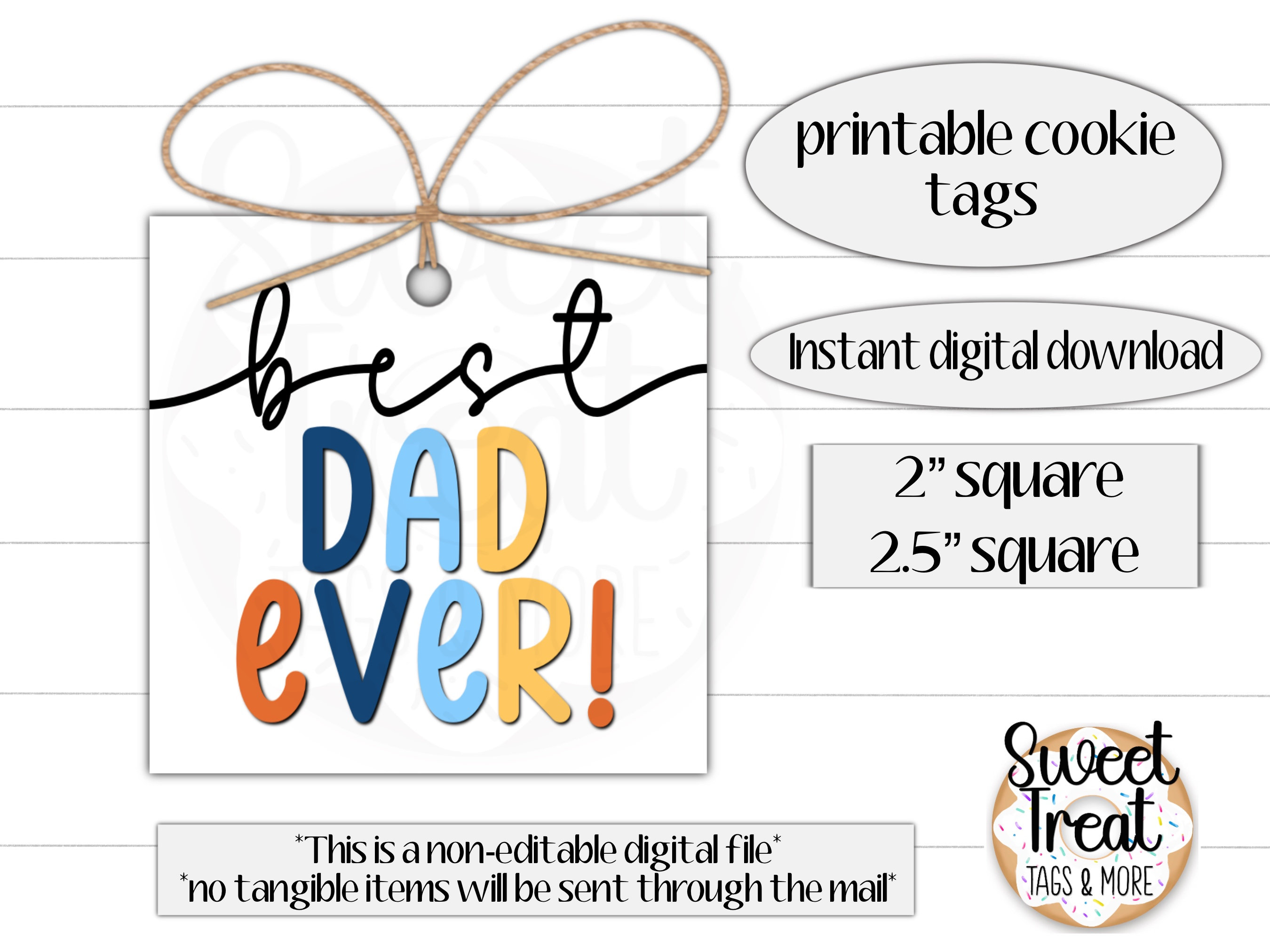 Printable Father's Day Gift Tag Best Dad Ever 2 2.5 Father's Day Cookie ...