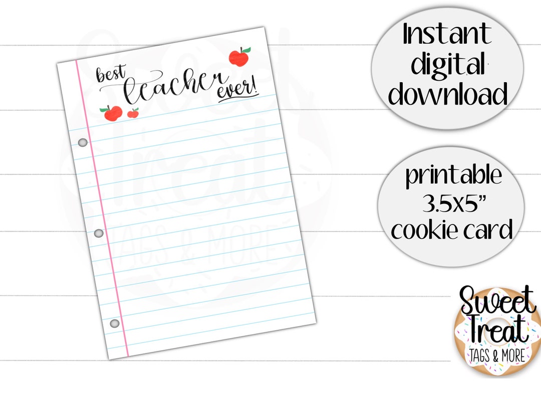 Printable Teacher Appreciation Cookie Card - Best Teacher Ever 3.5x5 ...