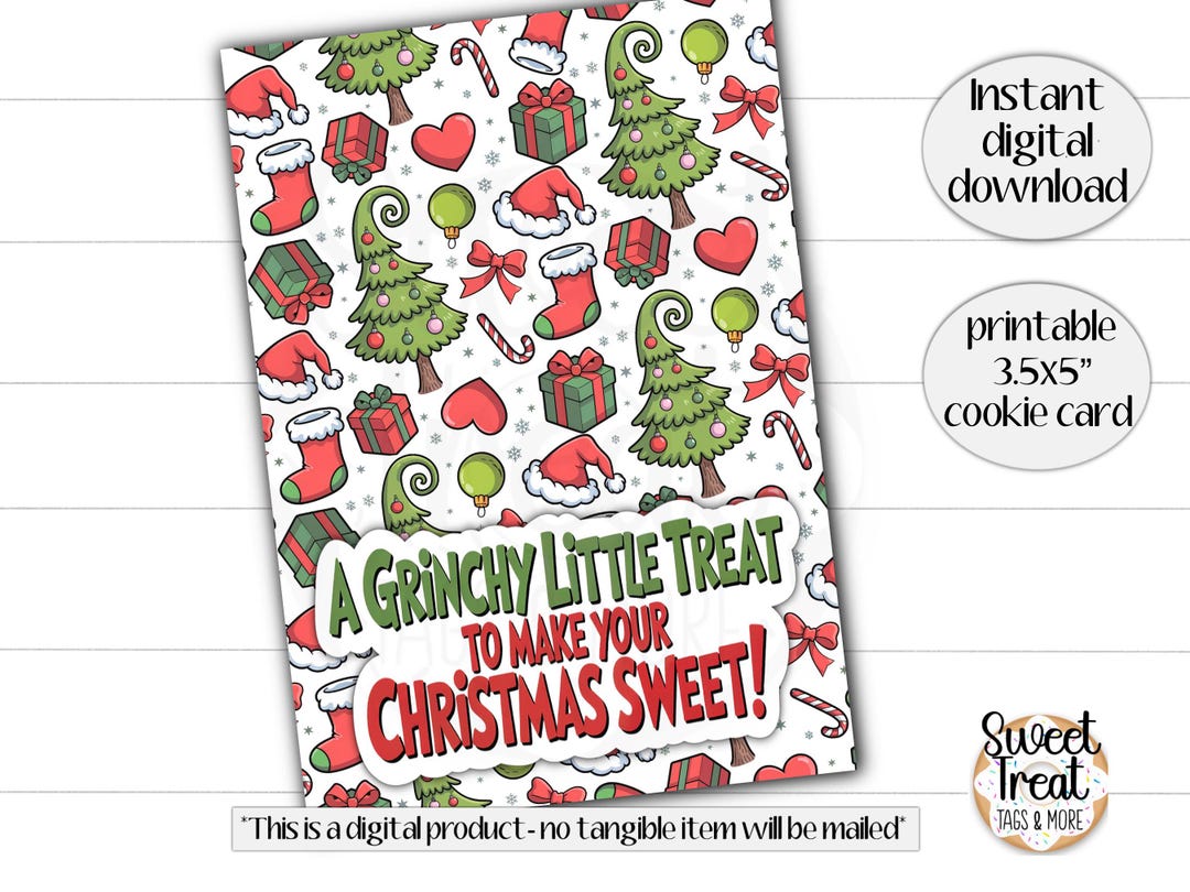 Printable Christmas Cookie Card - Grinchy Treat - Christmas Grump ...