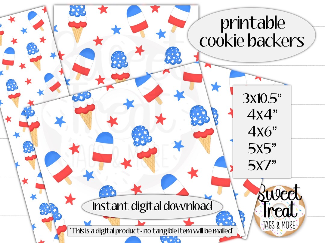 Printable 4th of July Cookie Backers - 3x10.5", 4x4", 4x6", 5x5" and ...
