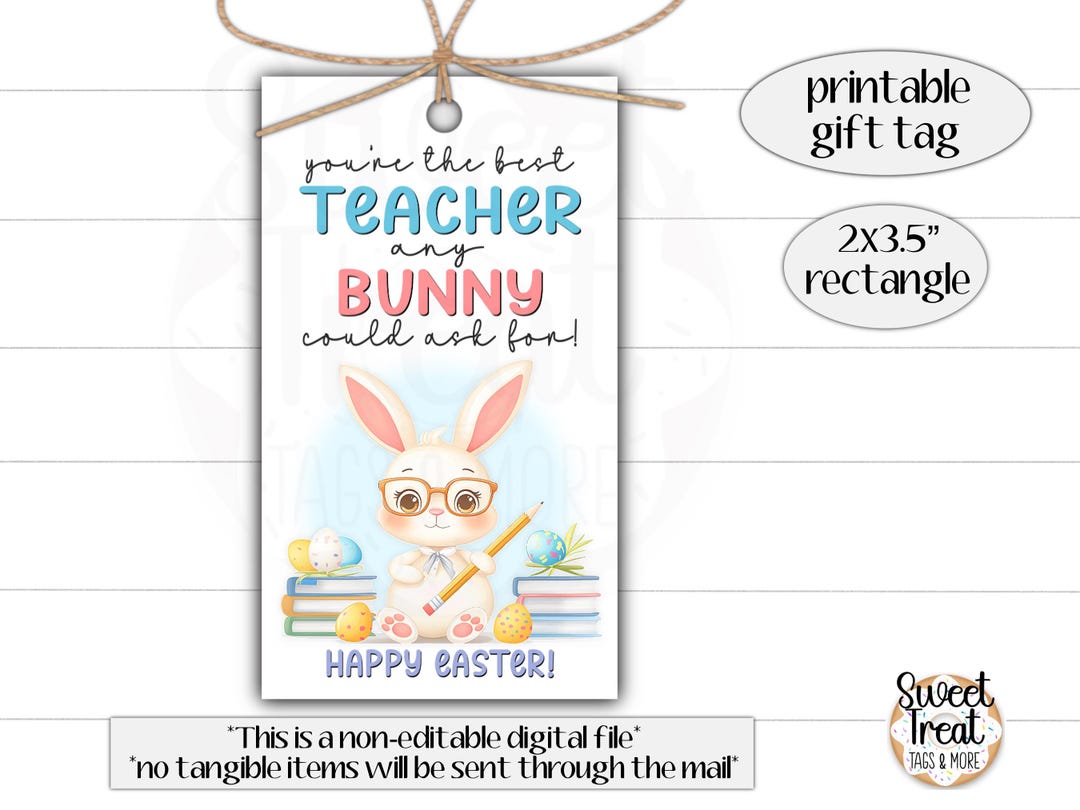 Easter Gift Tag - Easter Class Tag - Easter Teacher Tag - Easter Treat ...