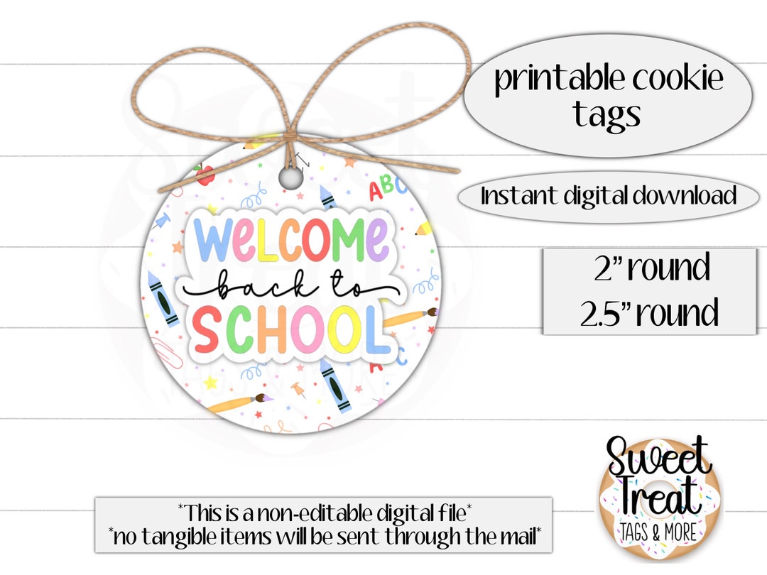 Printable Round Back to School Cookie Tag Set - Round 2"-2.5"- Welcome ...