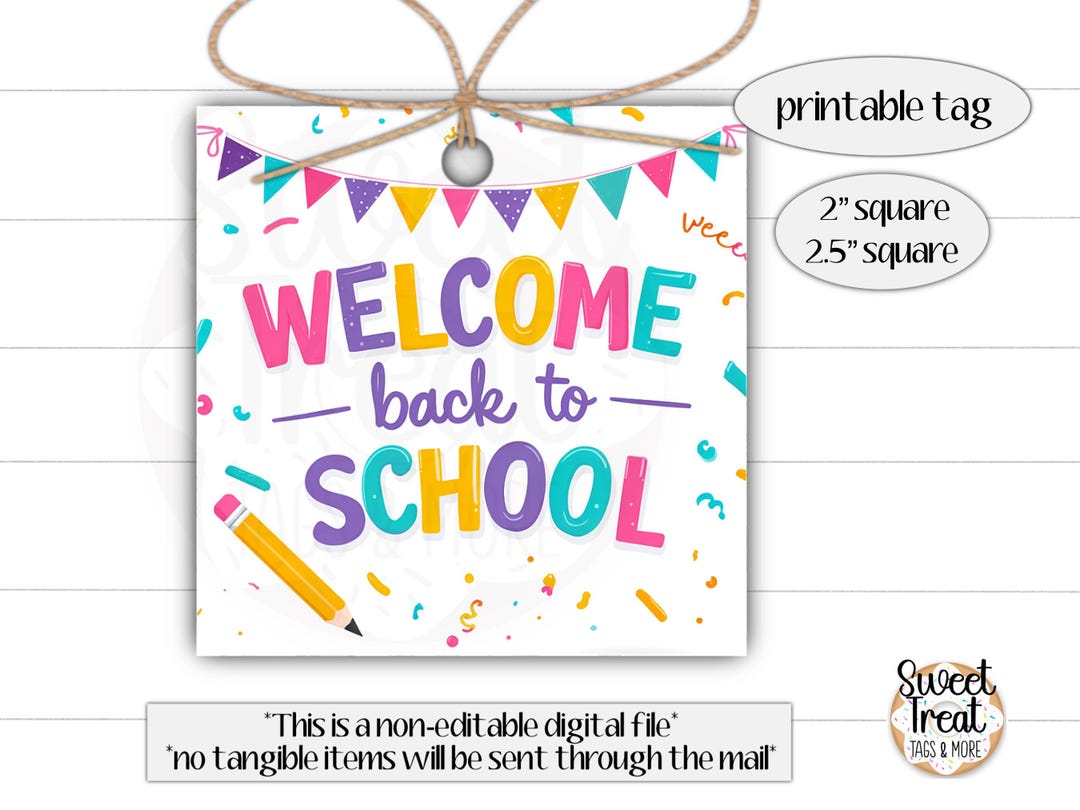 Printable Back to School Gift Tag - School Treat Tag- Back to School ...