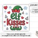 Printable Christmas Treat Tag - Elf Kisses Tag - Elf Printable - Elf ...