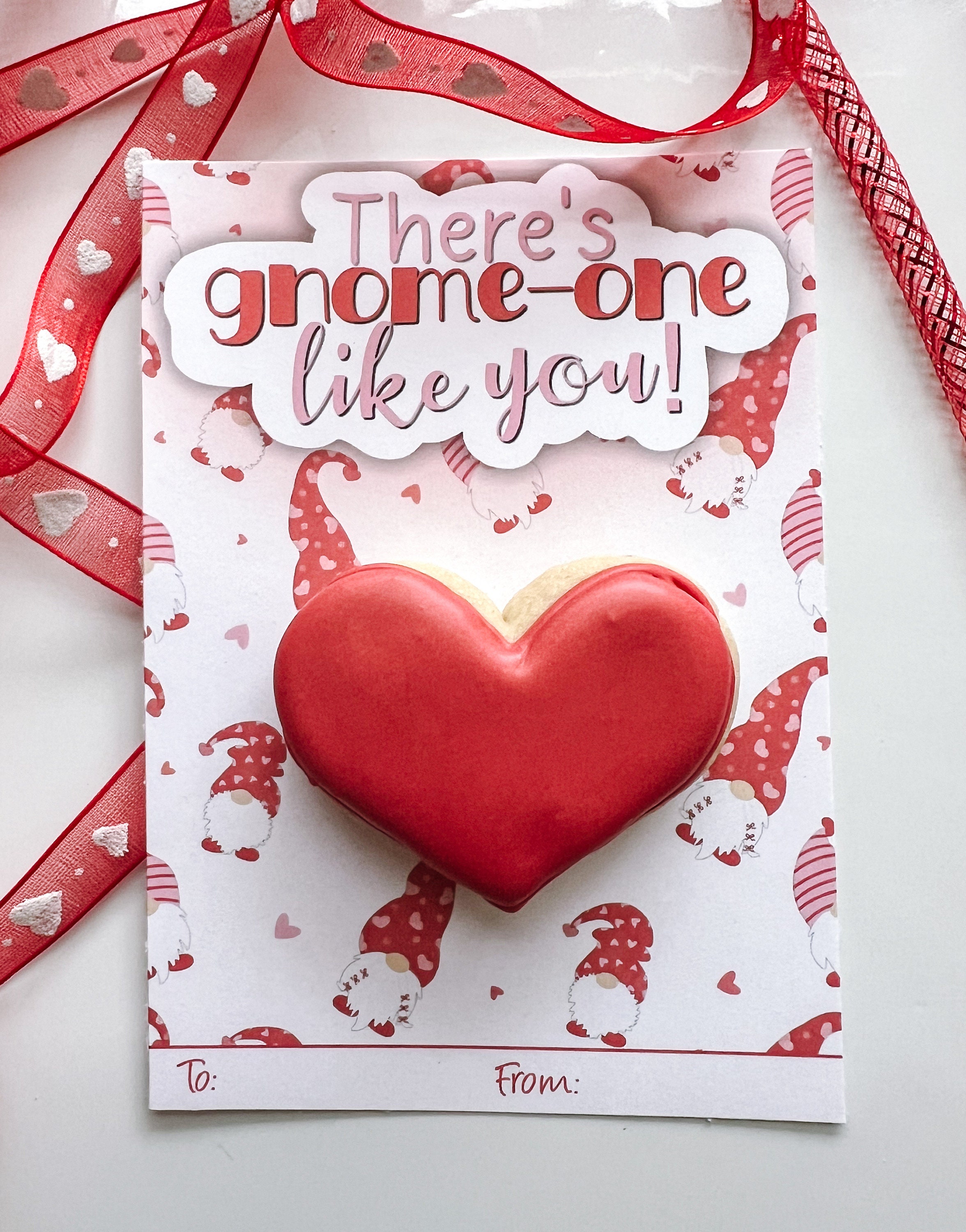 Printable Valentines Day Cookie Card - There's Gnome One Like You! - 3 ...
