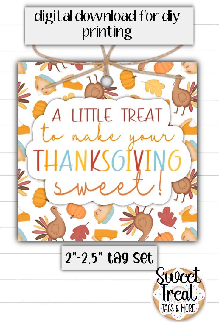 Printable Thanksgiving Cookie Tag - Thanksgiving Gift Tag - Treat to ...