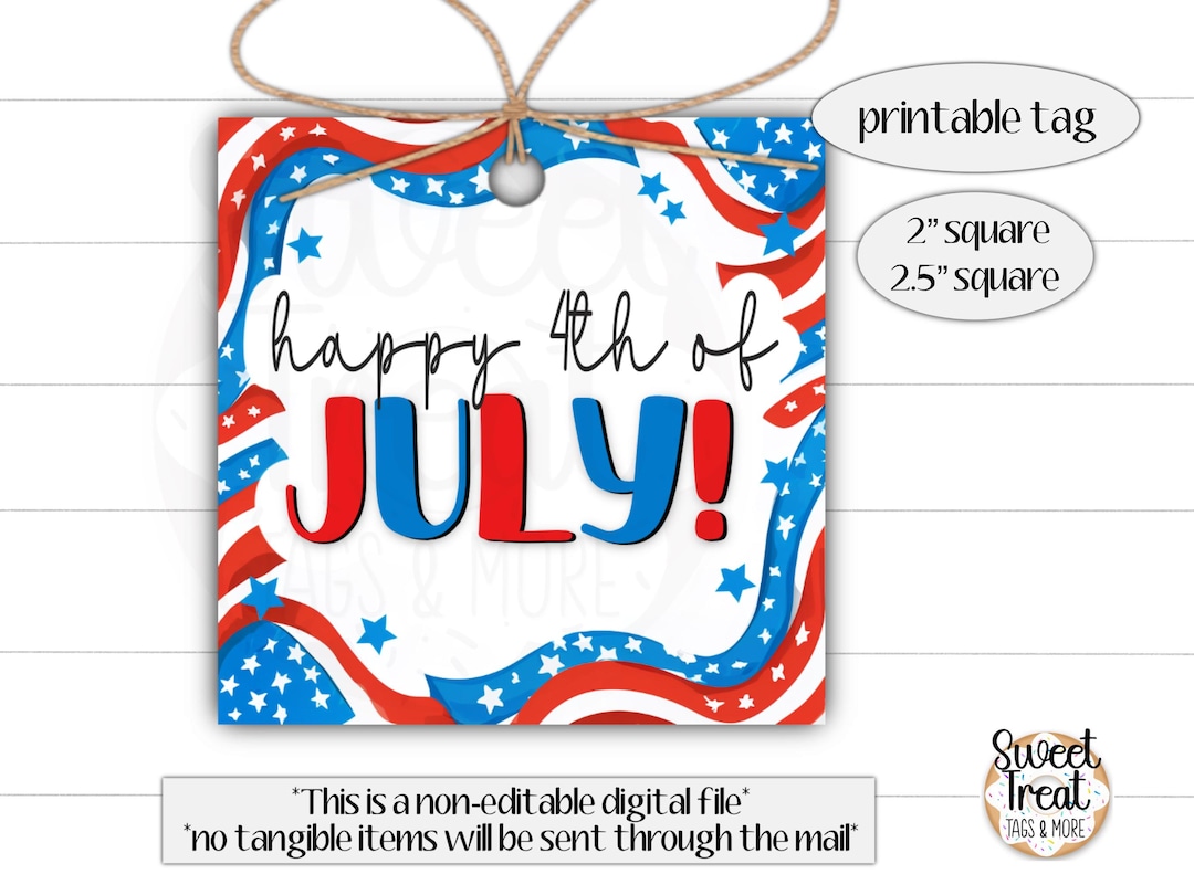 Printable 4th of July Gift Tag - 4th of July Treat Tag - Patriotic ...