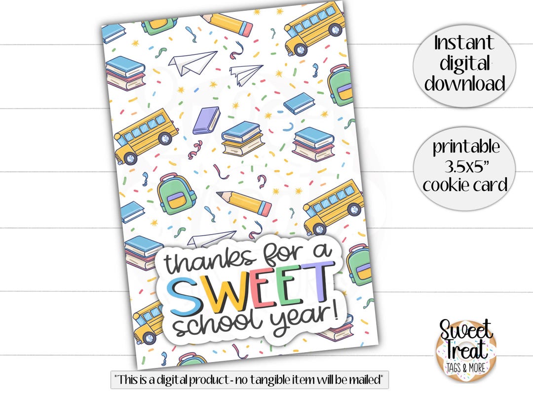 Printable Teacher Appreciation Cookie Card - School Cookie Card ...