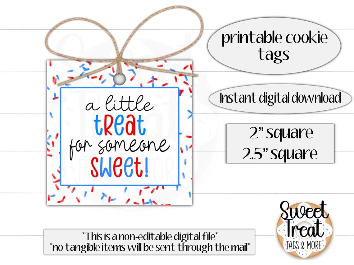 Printable 4th of July Gift Tag -2"- 2.5"- Treat for Someone Sweet ...