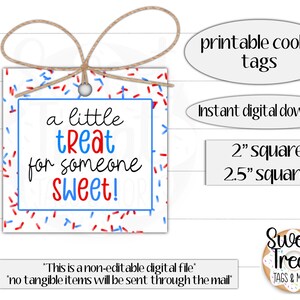 Printable 4th of July Gift Tag -2"- 2.5"- Treat for Someone Sweet ...