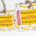 Printable Teacher Appreciation Gift Tag - Thank You for Being the Write ...