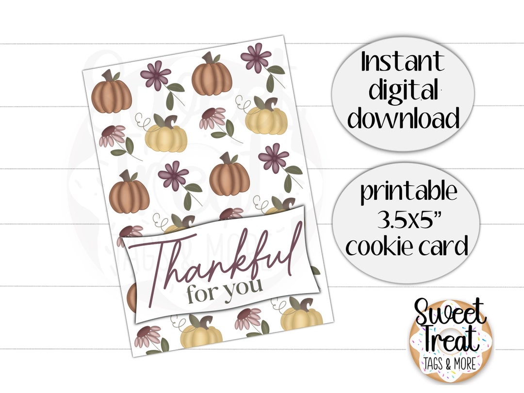 Printable Thanksgiving Cookie Card - Happy Thanksgiving - Neutral ...
