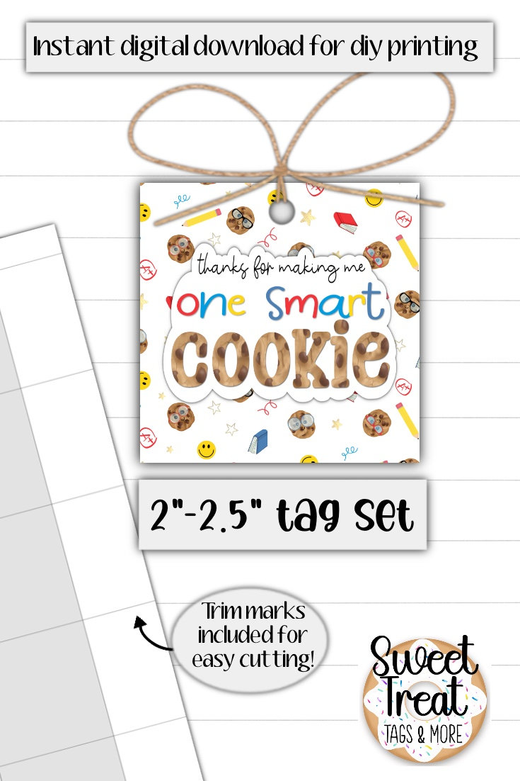 Printable Teacher Appreciation Gift Tag Thanks for Making Me One Smart ...