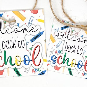 Printable Back to School Gift Tag - Welcome Back to School -crayon ...