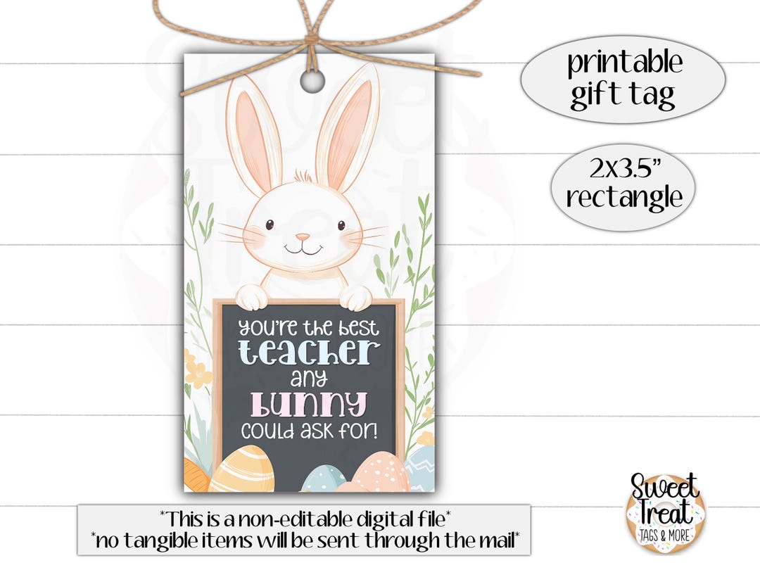 Easter Gift Tag - Easter Class Tag - Easter Teacher Tag - Easter Treat ...