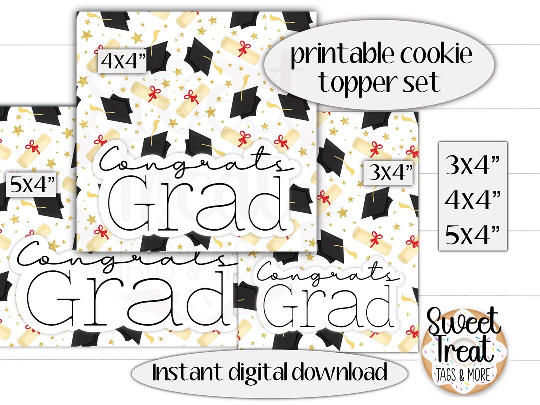 Printable Graduation Cookie and Treat Topper Set - 3x4" 4x4" 5x4 ...